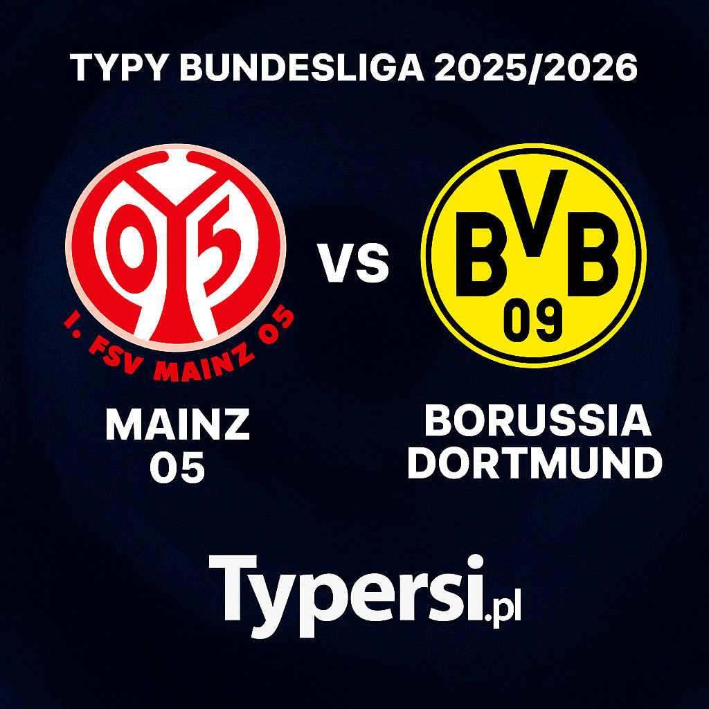 Typy Bundesliga 2025/2026 – Mainz 05 vs Borussia Dortmund 5 kolejka